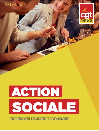 CGT Centrale Bercy : Guide action sociale 2023 : fonctionnement ...